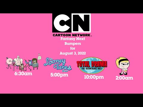 Cartoon Network Fantasy Next Bumpers For August 3 2022 Youtube