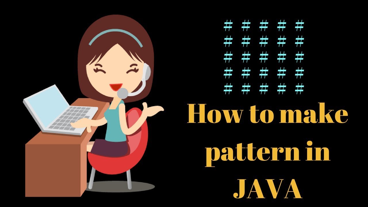 How To Make Java Pattern Program Youtube