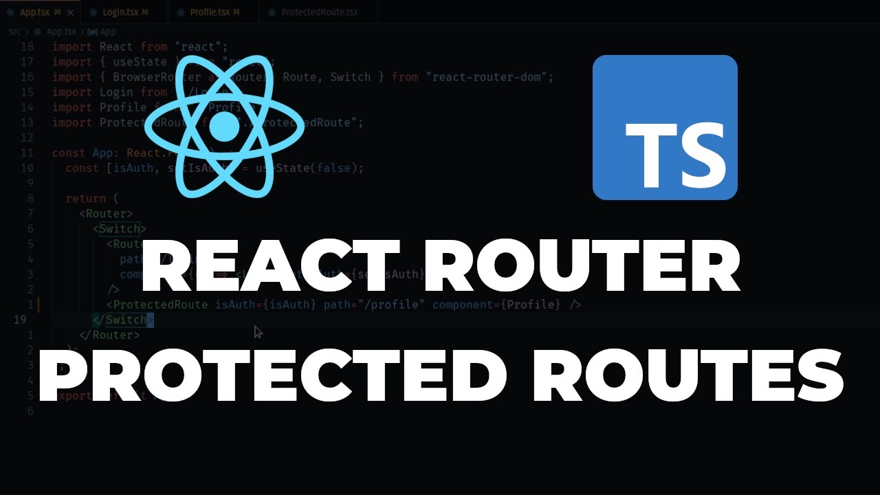 Master React Router Protected Routes With Our Typescript Step By Step