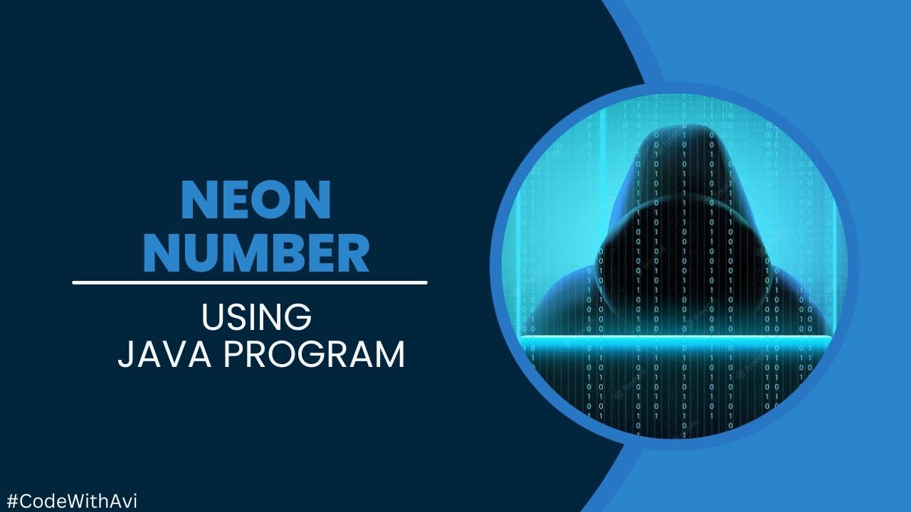 Neon Number Using Java Program Taking Input From User Java Program