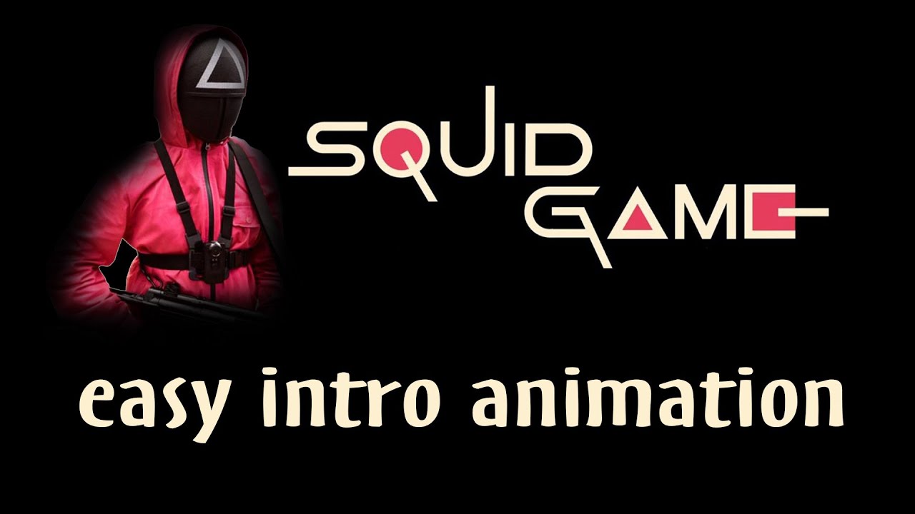 Create The Squid Game Intro Animation After Effects Tutorial Motion