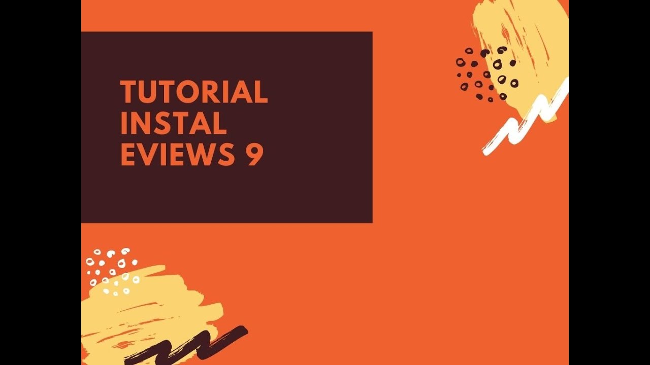 Tutorial Instal Eviews 9 Youtube