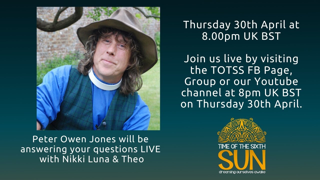 Peter Owen Jones Live With Time Of The Sixth Sun Youtube