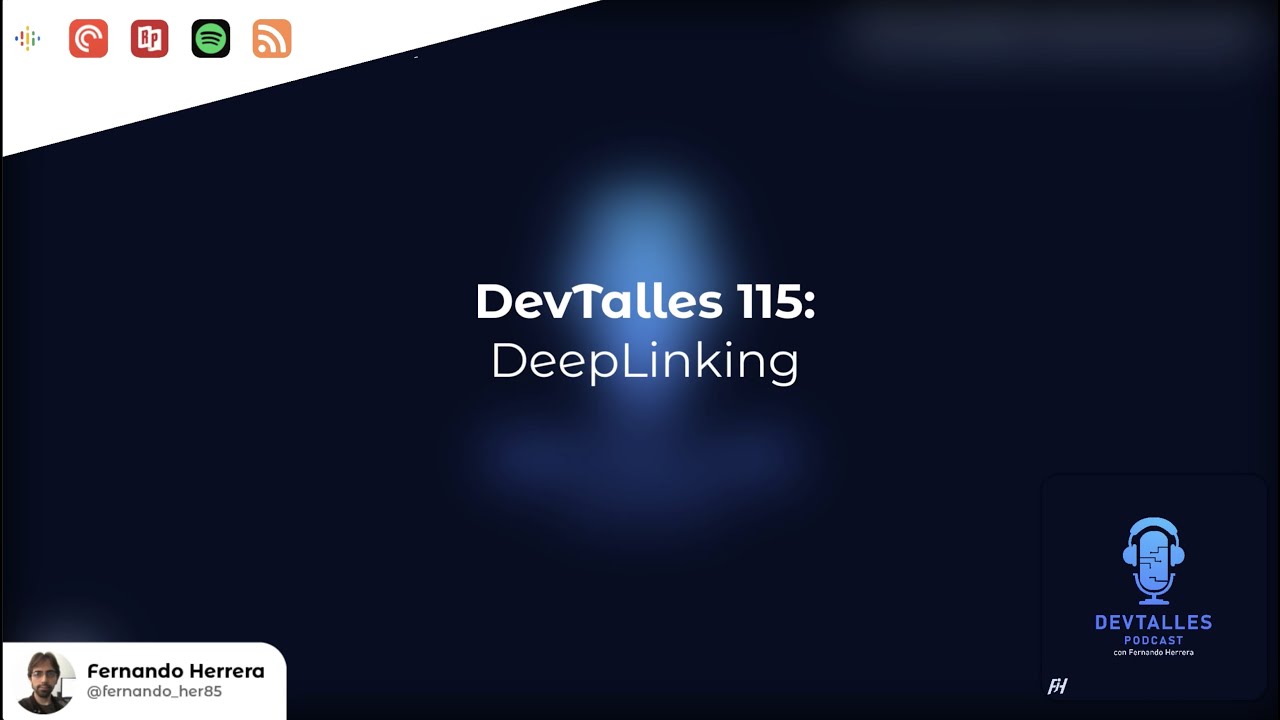 Devtalles 115 Deeplinking Youtube