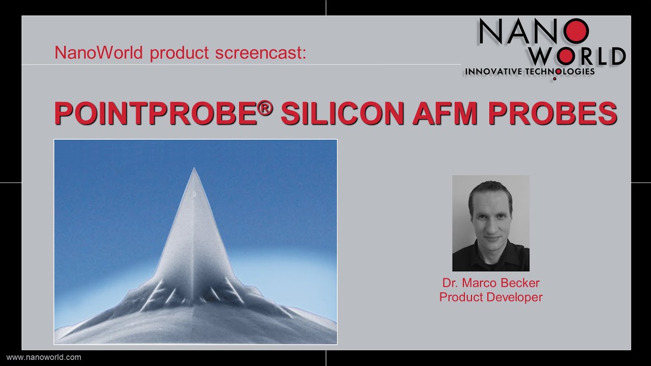 Nanoworld Pointprobe Silicon Afm Probes Screencast Youtube