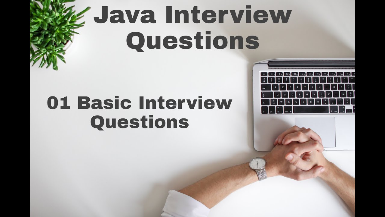 01 Java Interview Questions Basic Interview Questions Youtube