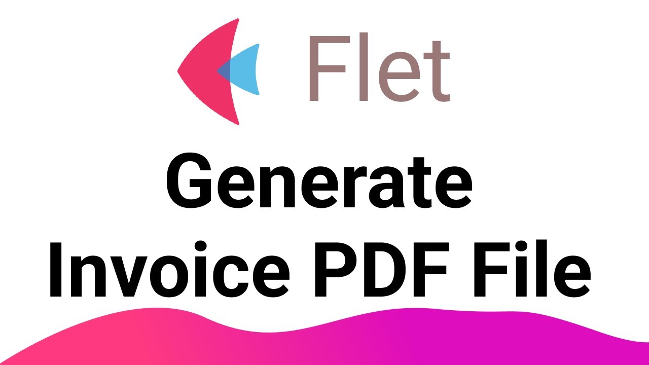 Flet Tutorial Generate Invoice Pdf Youtube