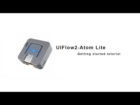 Uiflow 2 0 Device Basics Tutorial Atomlite Youtube