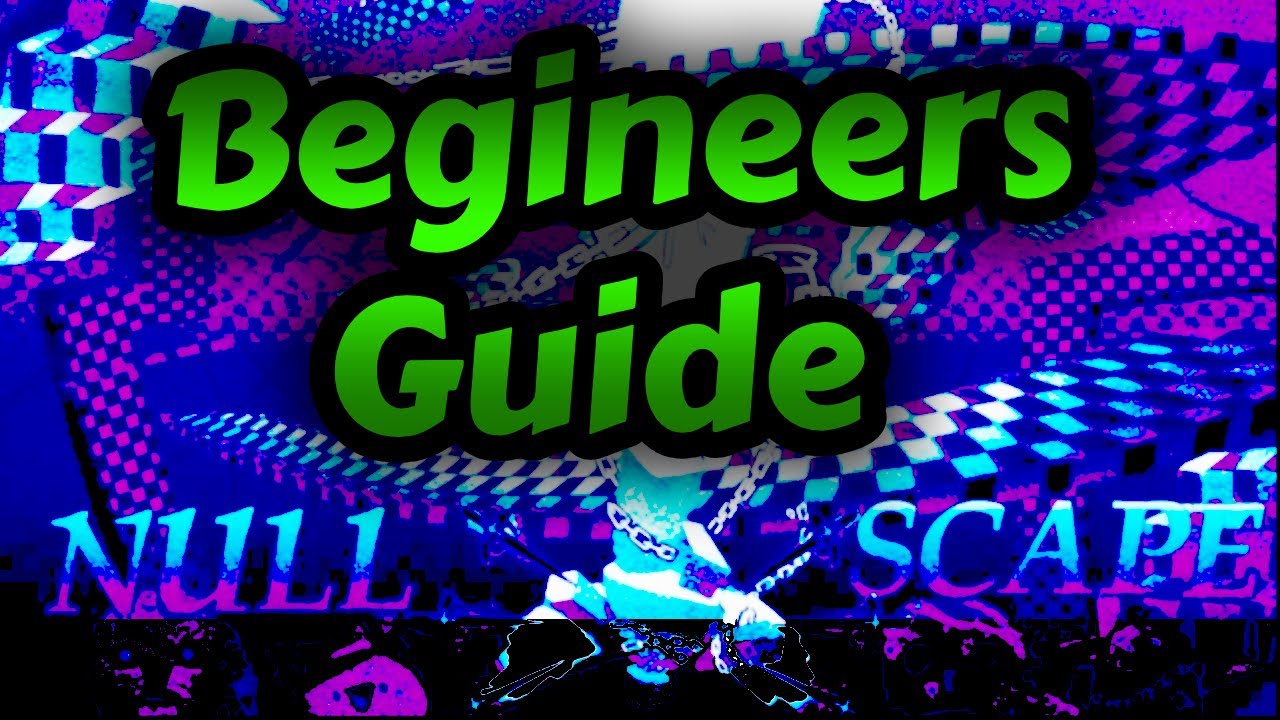 Nullscape New Player Guide Roblox Youtube