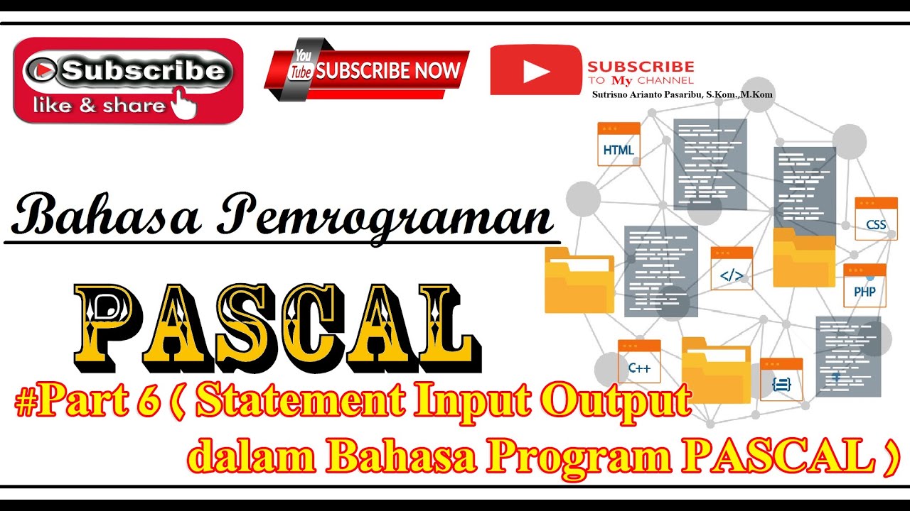 Pascal Statement Input Output Dalam Bahasa Program Pascal Youtube