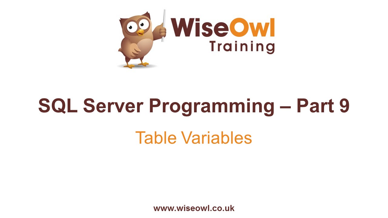 Sql Server Programming Part 9 Table Variables Youtube