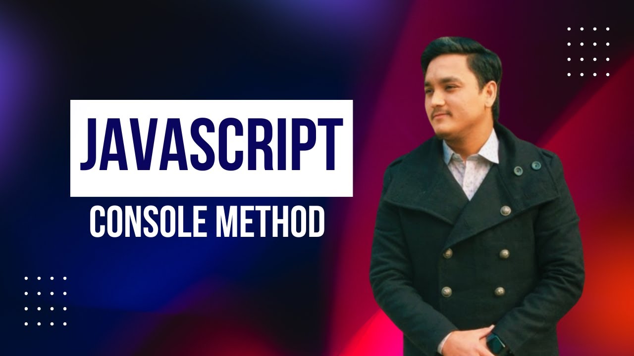 What Is Console Log In Javascript Complete Guide To Javascript