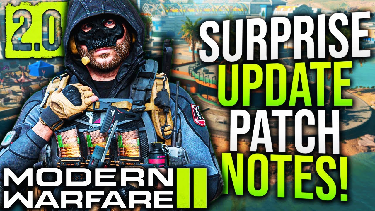 Modern Warfare 2 Surprise Update Patch Notes Warzone 2 New Update