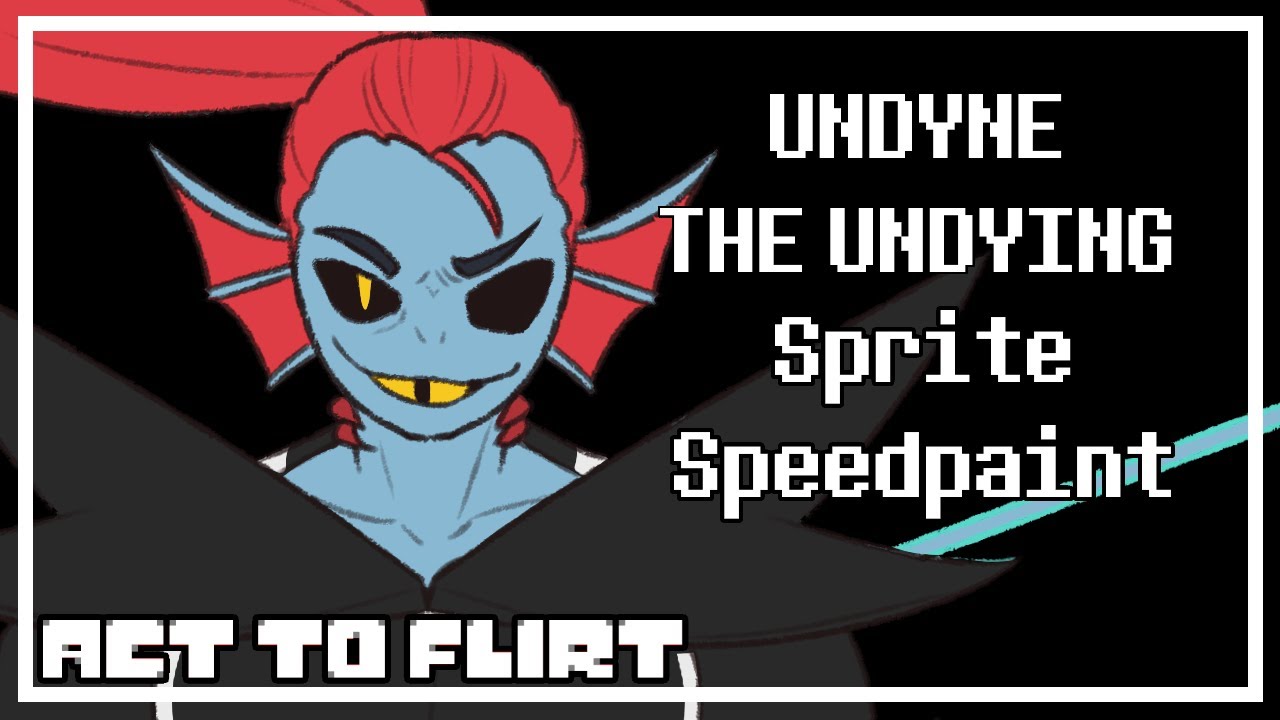 Undertale Act To Flirt Undyne The Undying Sprite Speedpaint Youtube