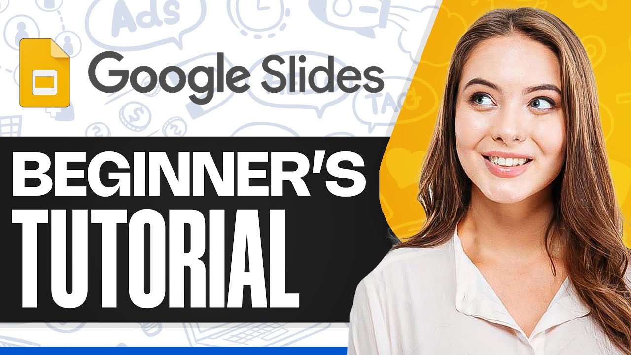 Google Slides Tutorial How To Use Google Slides For Beginners Youtube