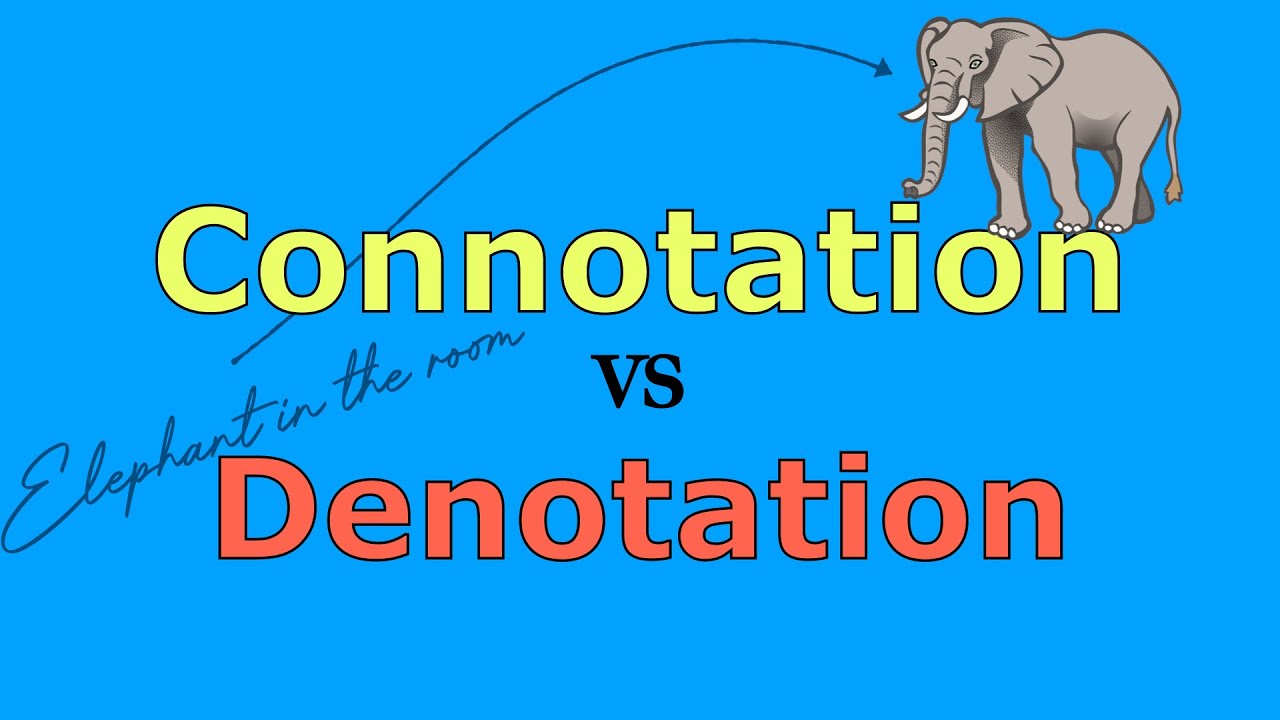 Connotation And Denotation Youtube