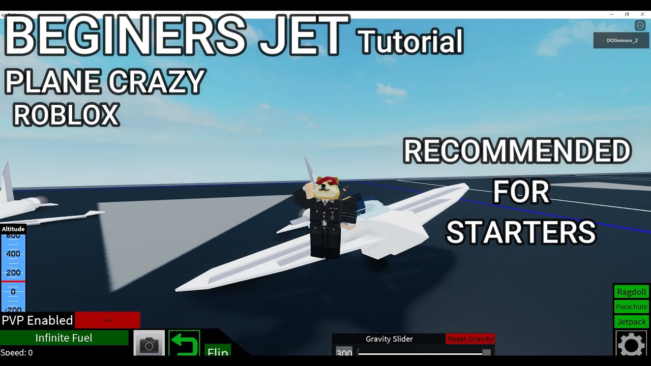 Beginers Jet Tutorial Plane Crazy Youtube