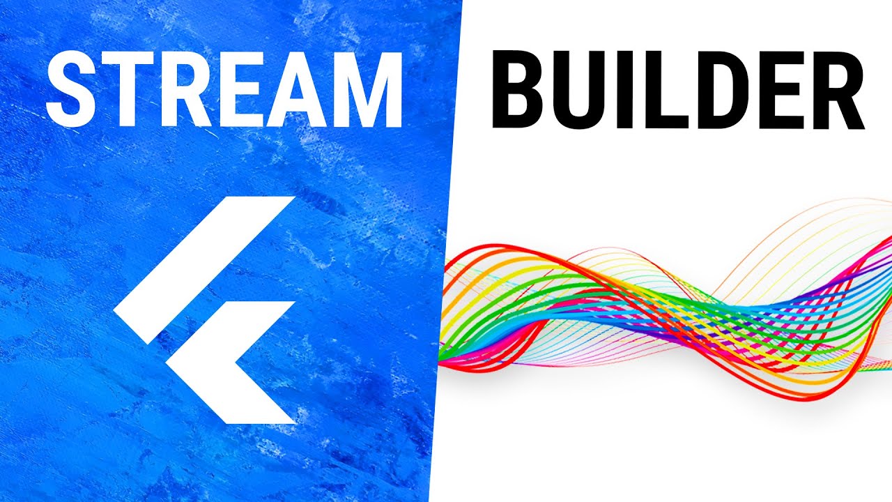 Flutter Streambuilder Widget Youtube