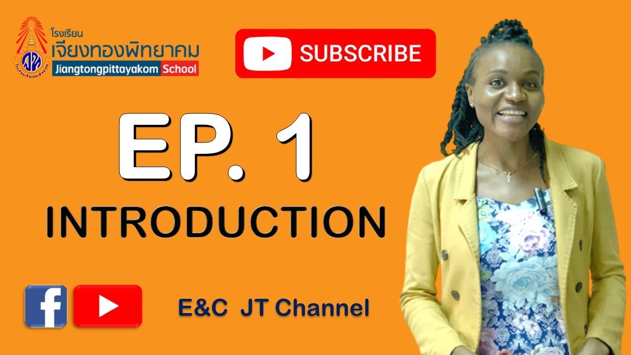 Ep 1 Introduction Youtube