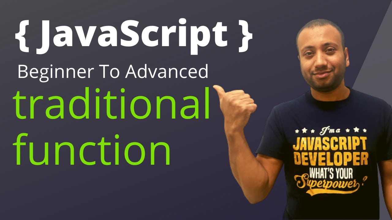Javascript Bangla Tutorial 32 Traditional Function Youtube