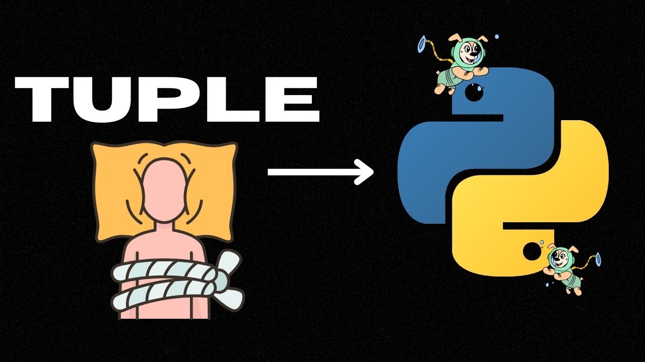 10 Data Structures Part 2 Tuples Youtube