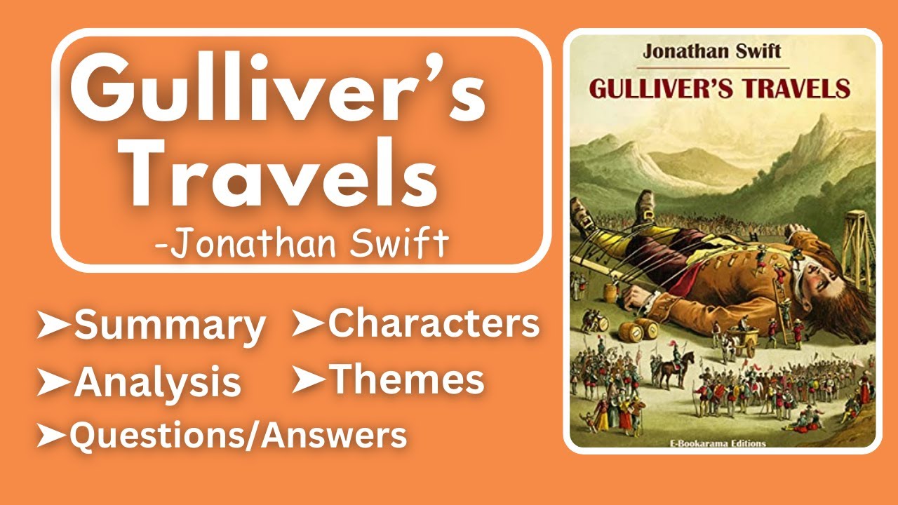 Gulliver S Travels Gulliver Analysis At Hudson Becher Blog