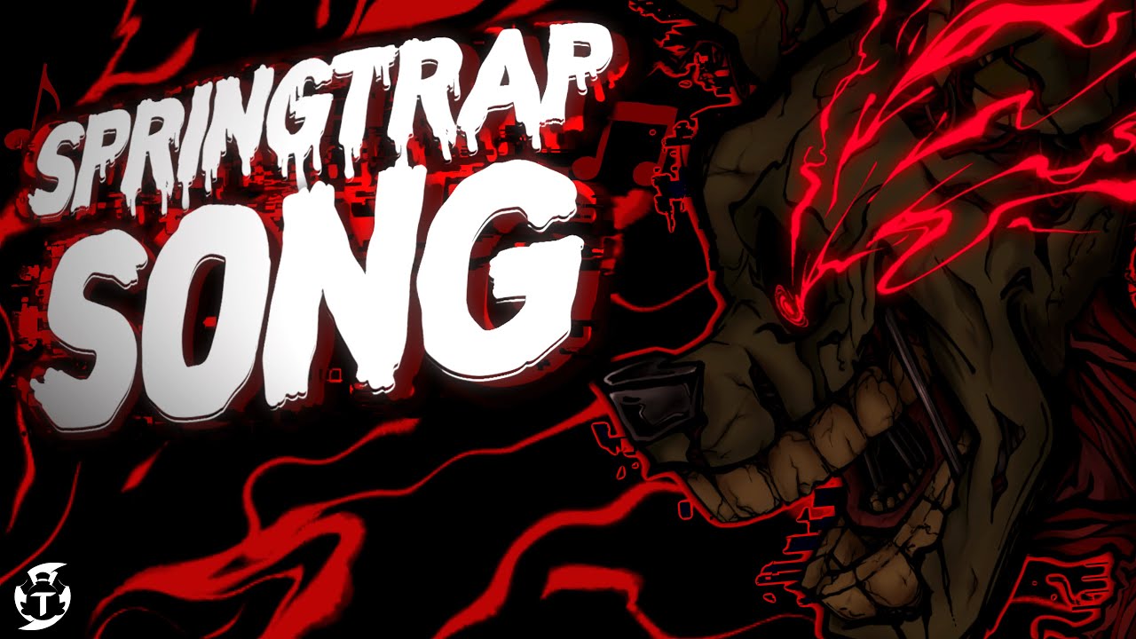 Fnaf Springtrap Song Bury Me In Metal Lyric Video Youtube Music
