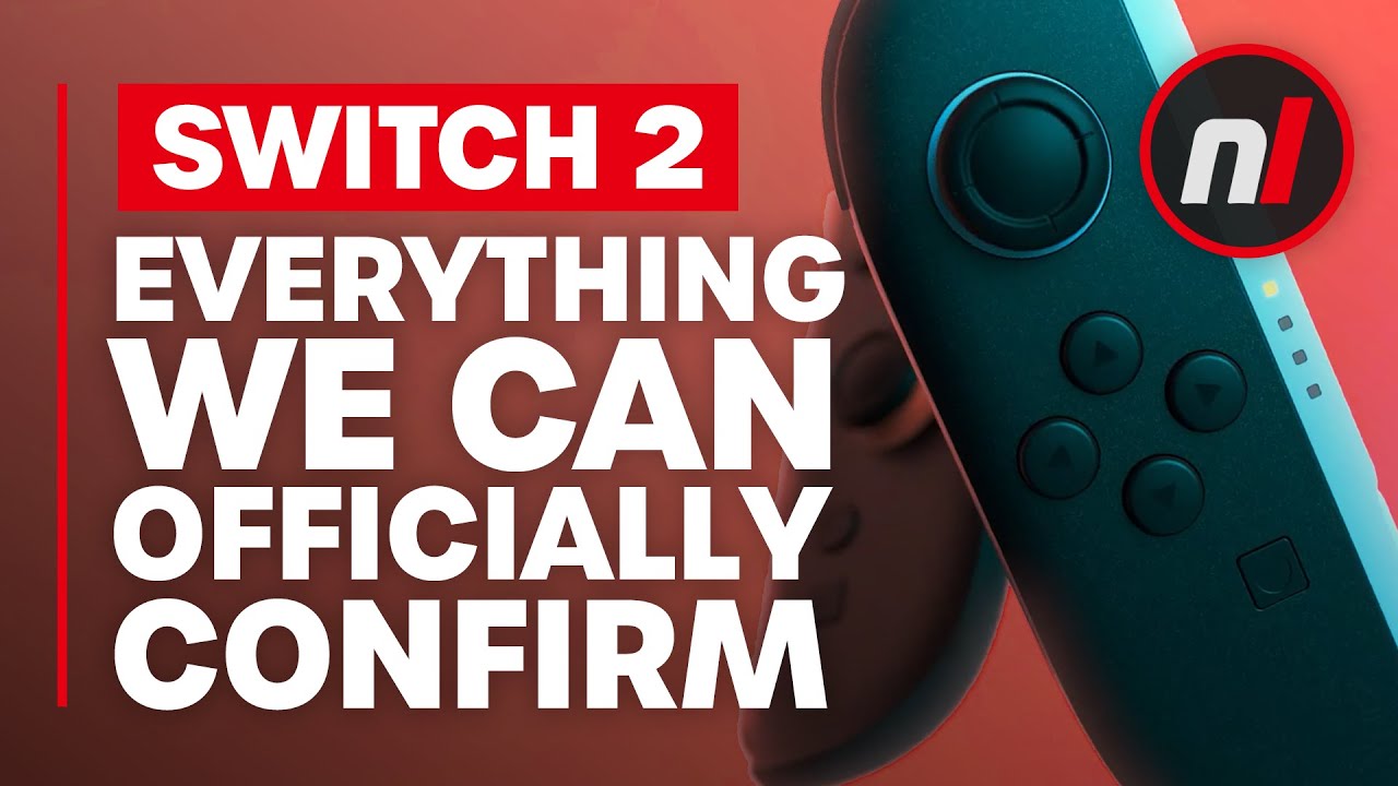 Everything We Officially Know About The Switch 2 Youtube