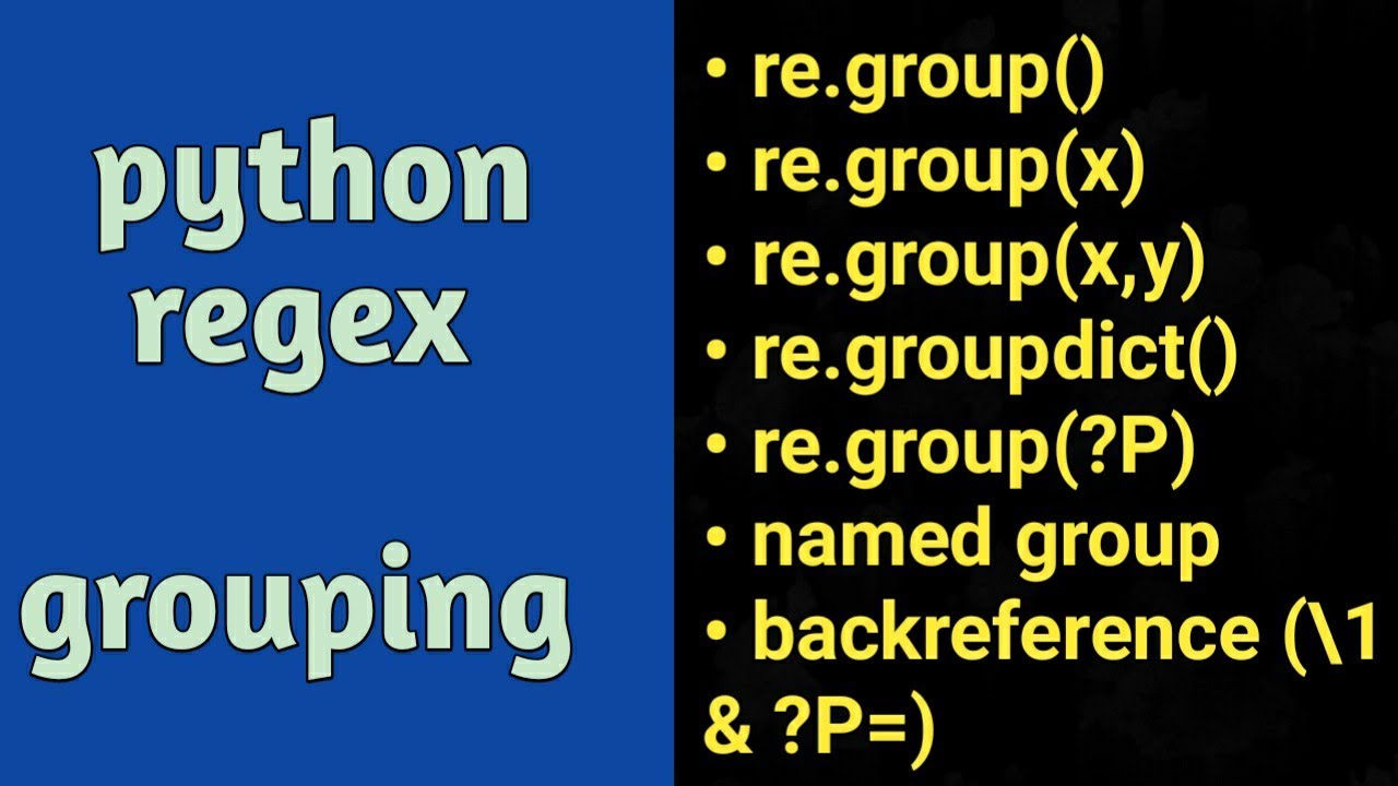 Python Regex Grouping Hands On Youtube