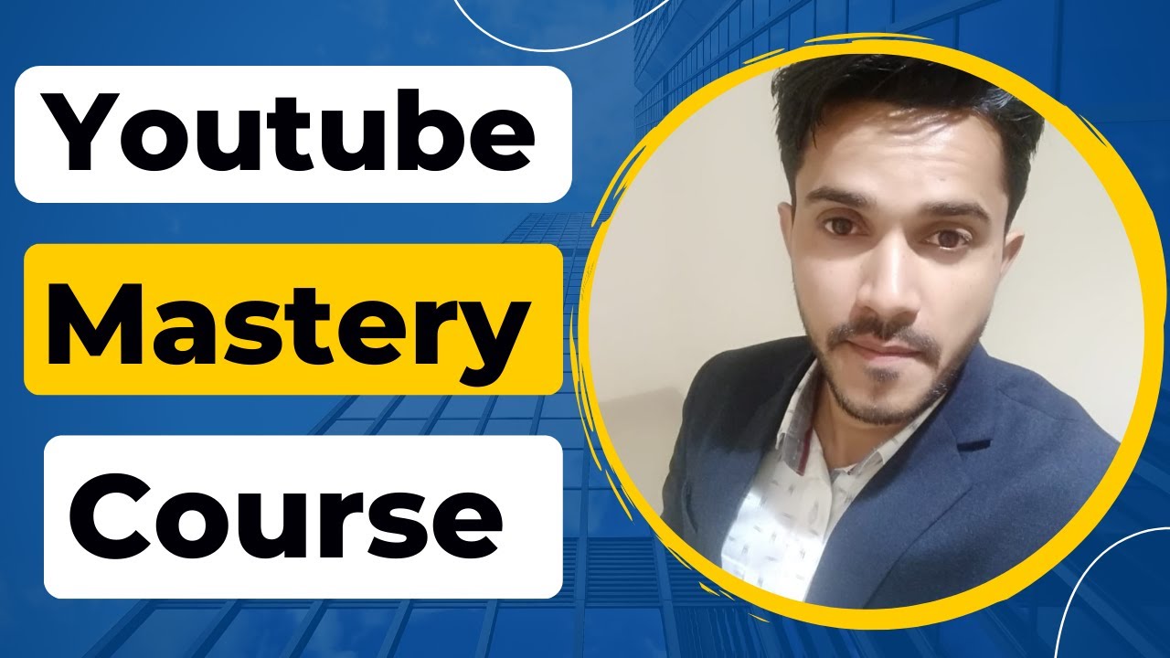 Free Mastery Course Video 1 Youtube
