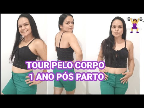 Tour Pelo Meu Corpo 1 Ano Pós O Parto Youtube