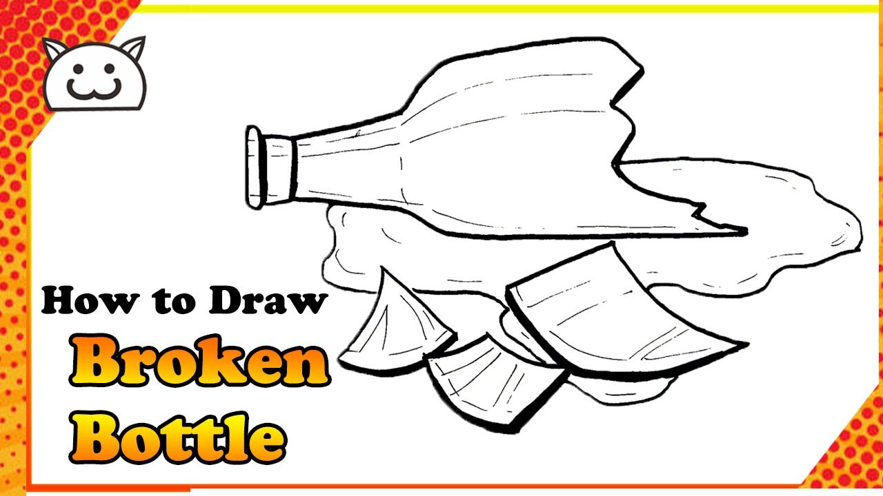 How To Draw Broken Glass Bottle