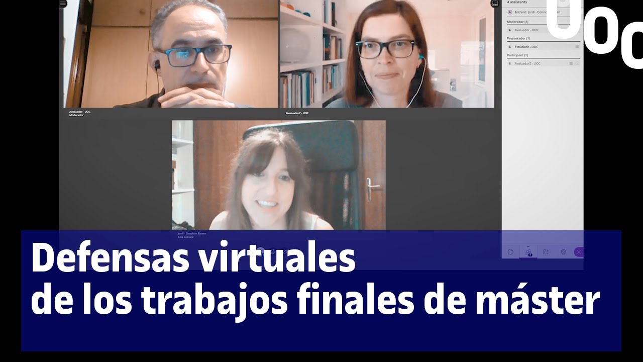 Defensas Virtuales De Los Trabajos Finales De Máster I Uoc Youtube