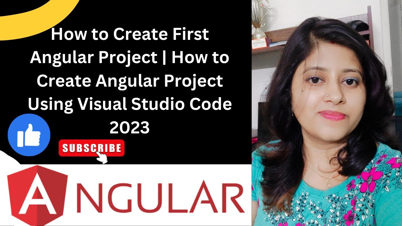 How To Create First Angular Project How To Create Angular Project In