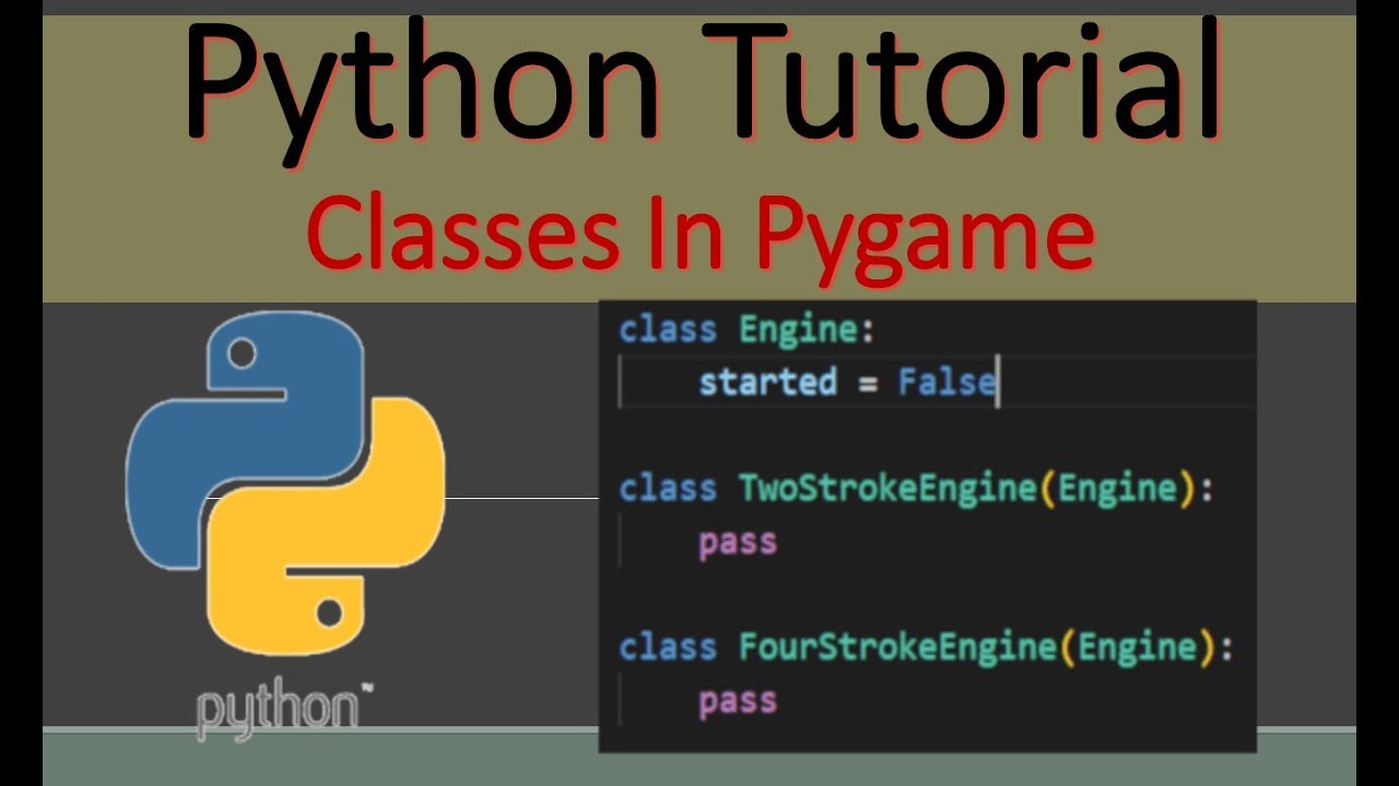 Python Tutorial Classes In Pygame Youtube