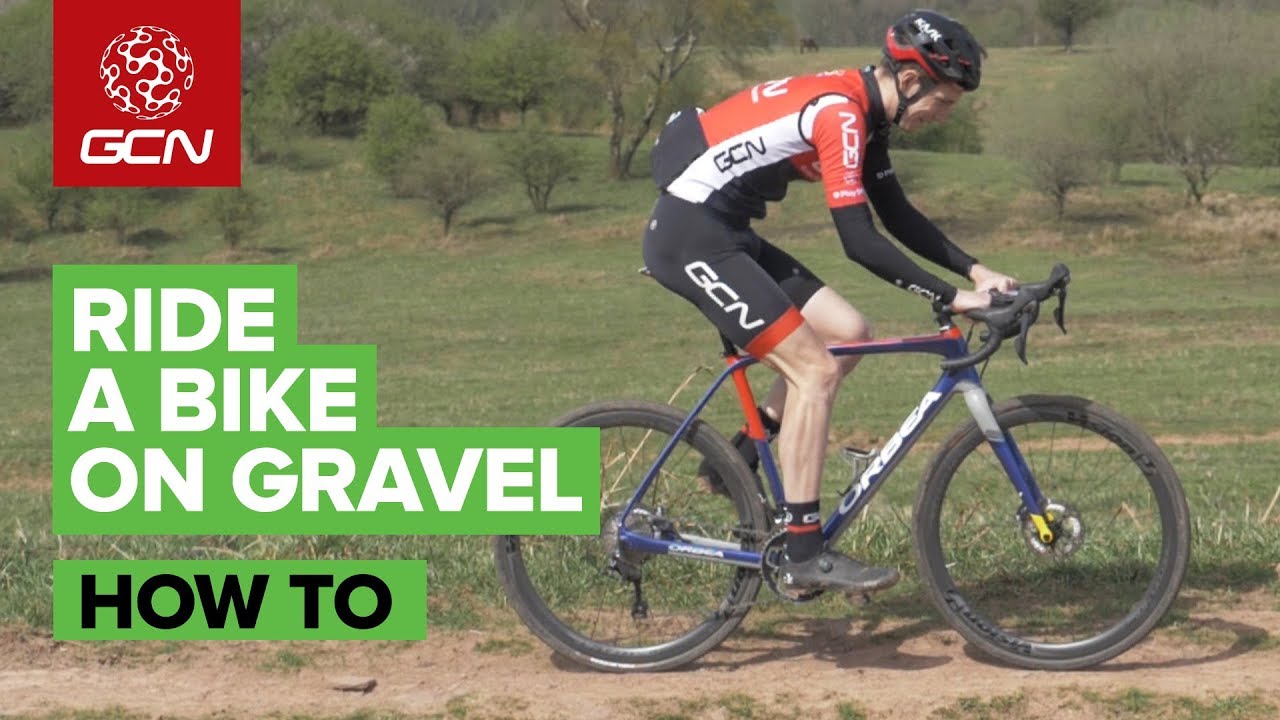 How To Ride Gravel Youtube