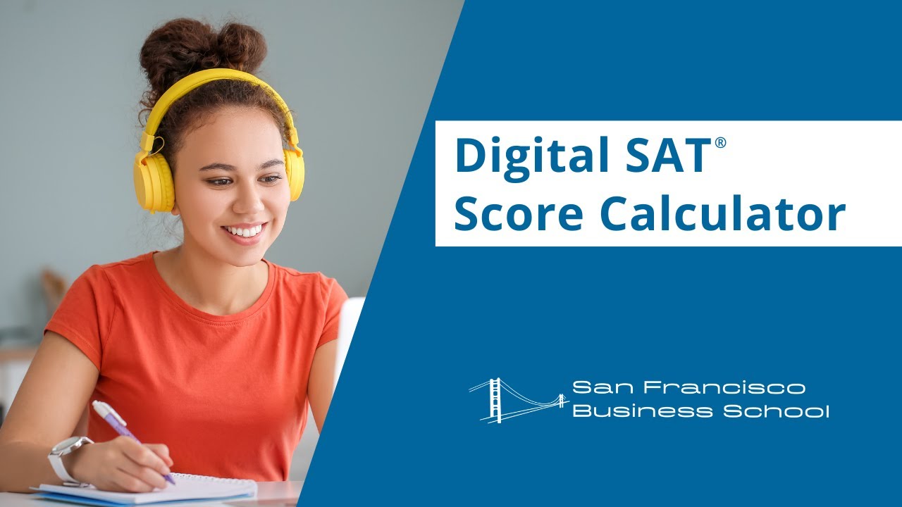 2024 Digital Sat Score Calculator For Full Tests And Quizzes