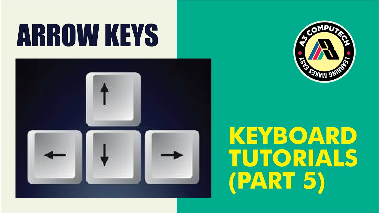 Arrow Keys Keyboard Tutorials Part 5 Youtube