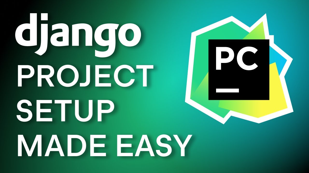 Django Project Setup Made Easy Youtube