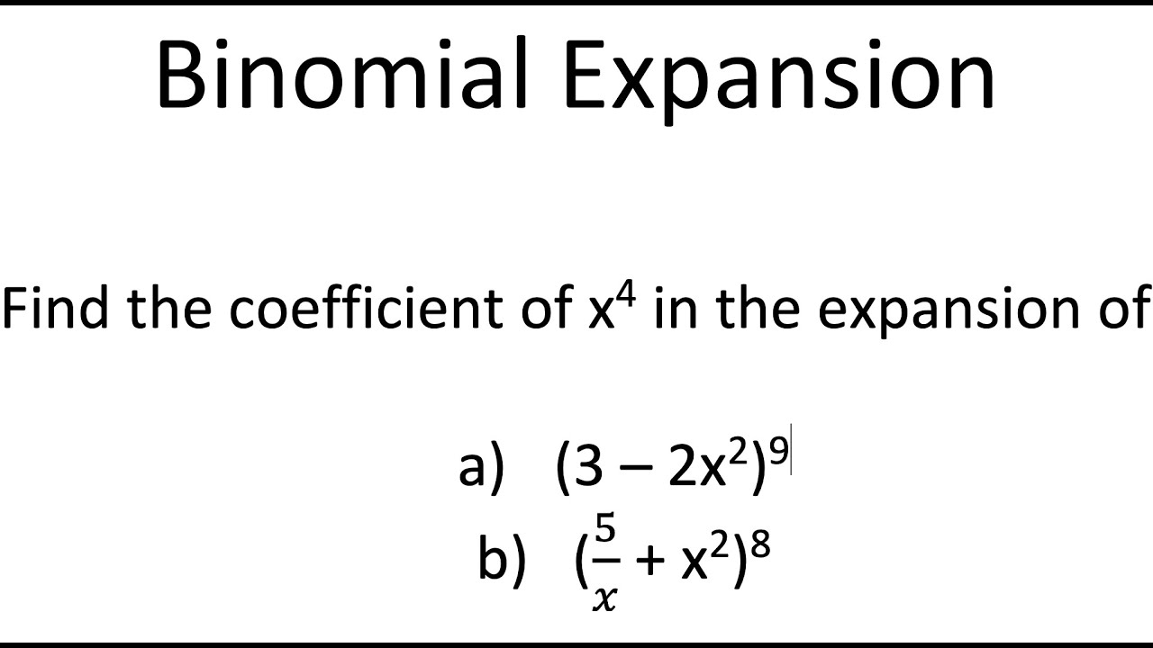 Find The Coefficient Of X In The Expansion Binomial Expansion