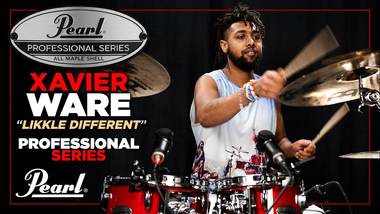 Pearl Professional Series Xavier Ware Likkle Different Youtube