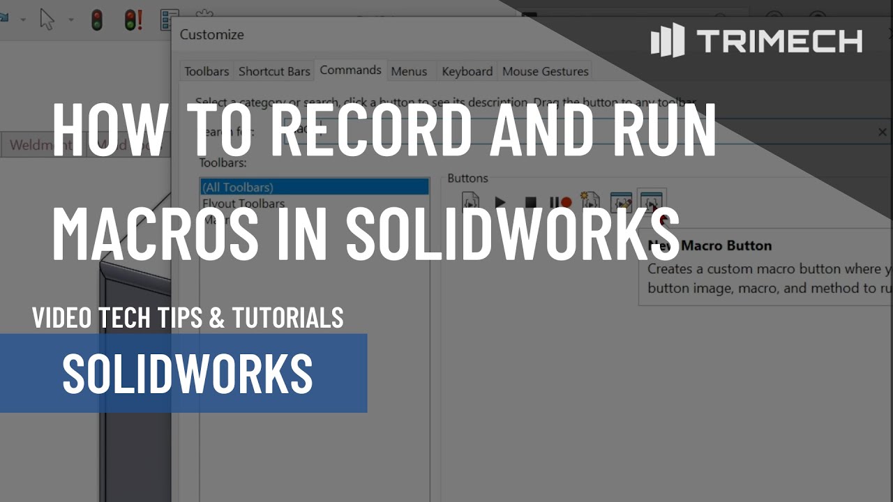How To Record And Run Macros In Solidworks Youtube