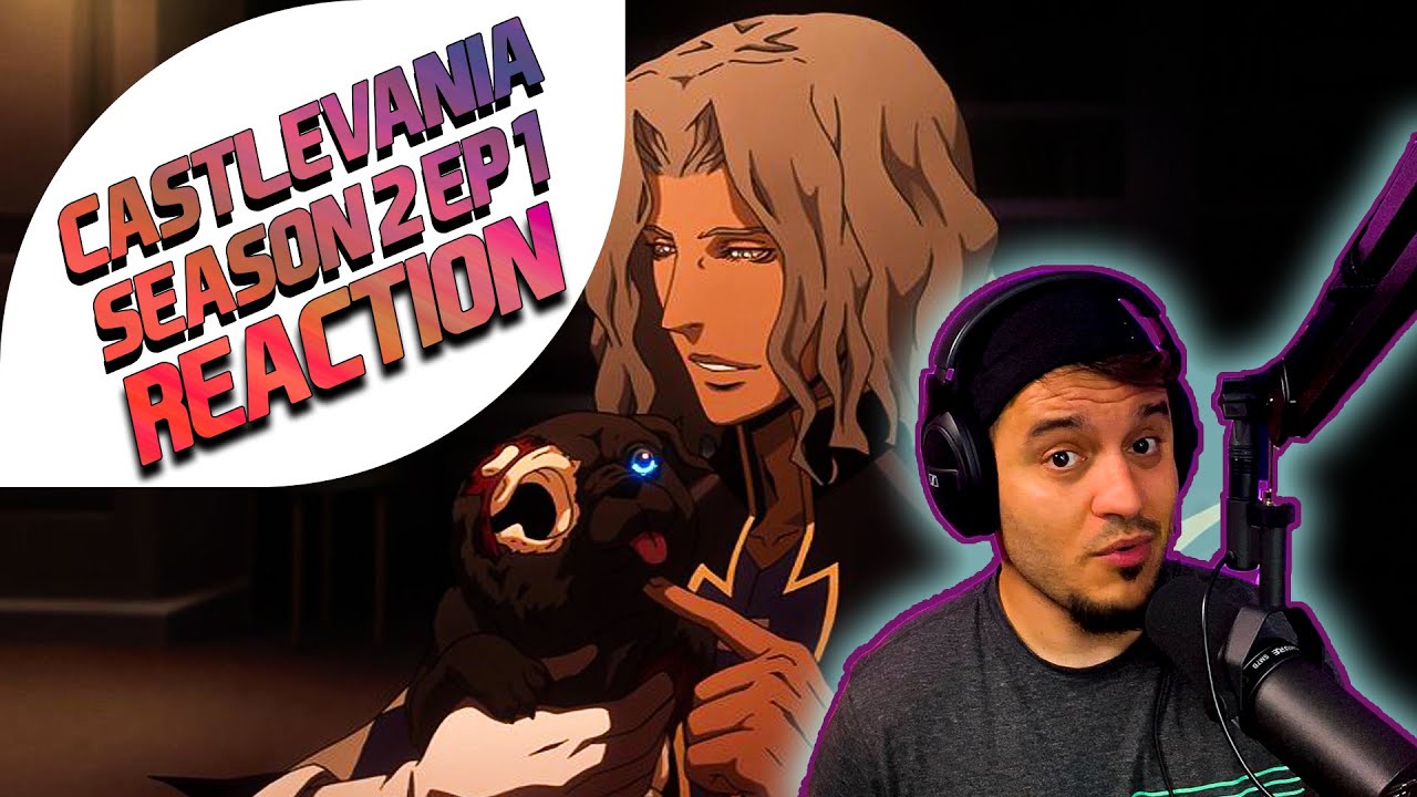 Castlevania Season 2 Episode 1 Reaction Youtube