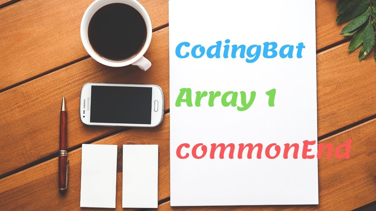 04 Codingbat Array 1 Commonend Java Coding Practice Uibrains By Naveen