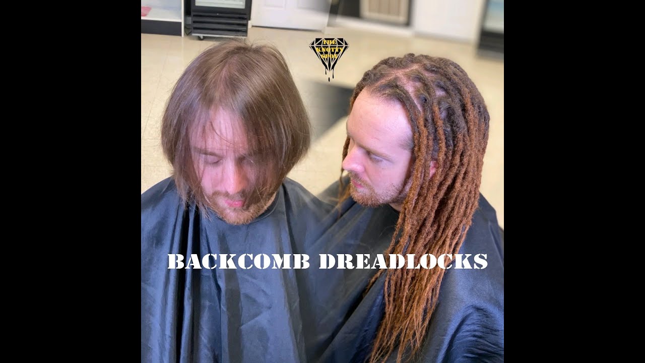 Backcomb Dreadlocks Youtube