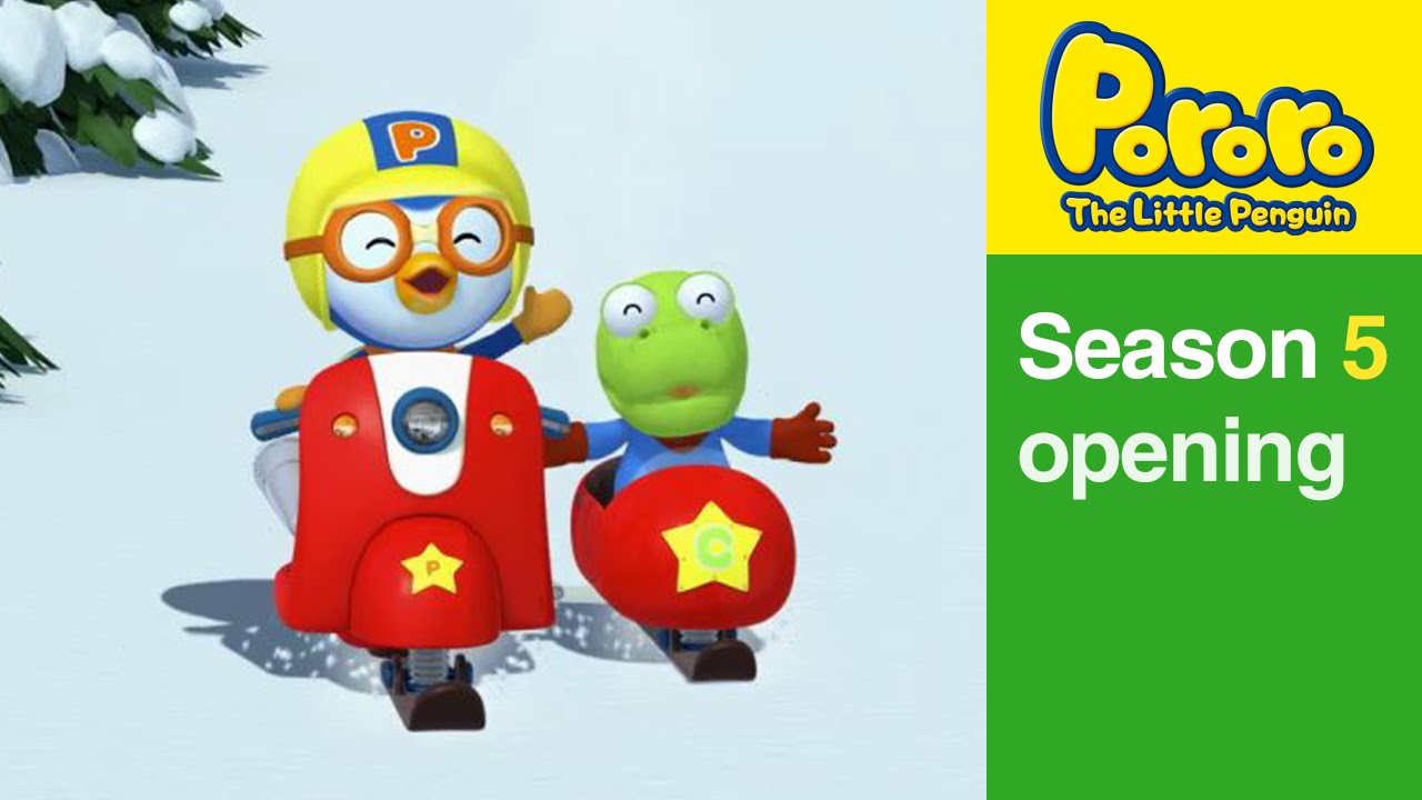 Pororo S5 Opening Theme Song Youtube