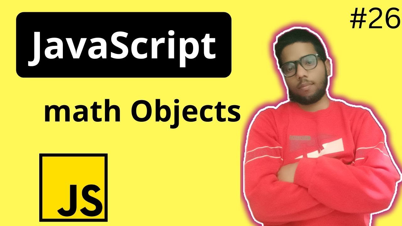 26 Javascript Math Objects Youtube