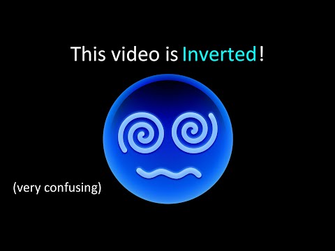 This Video Is Inverted Youtube