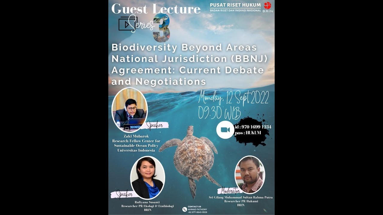 Guest Lecture Series 3 Biodiversity Beyond Areas National Jurisdiction