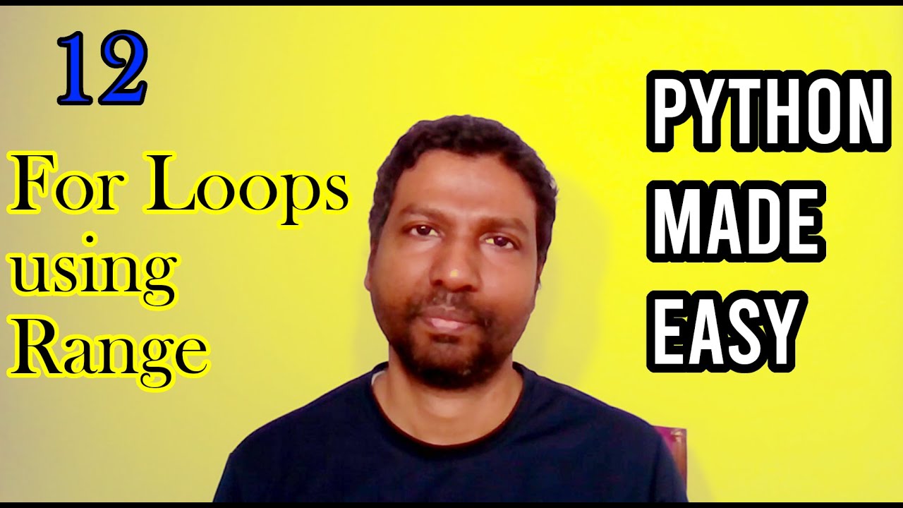For Loops Using Range In Python Youtube